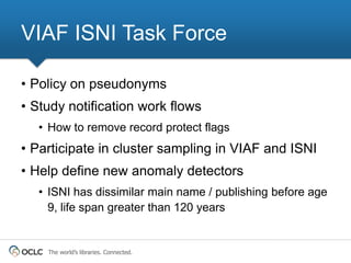 Viaf and isni ifla 2013 08-16 | PPT