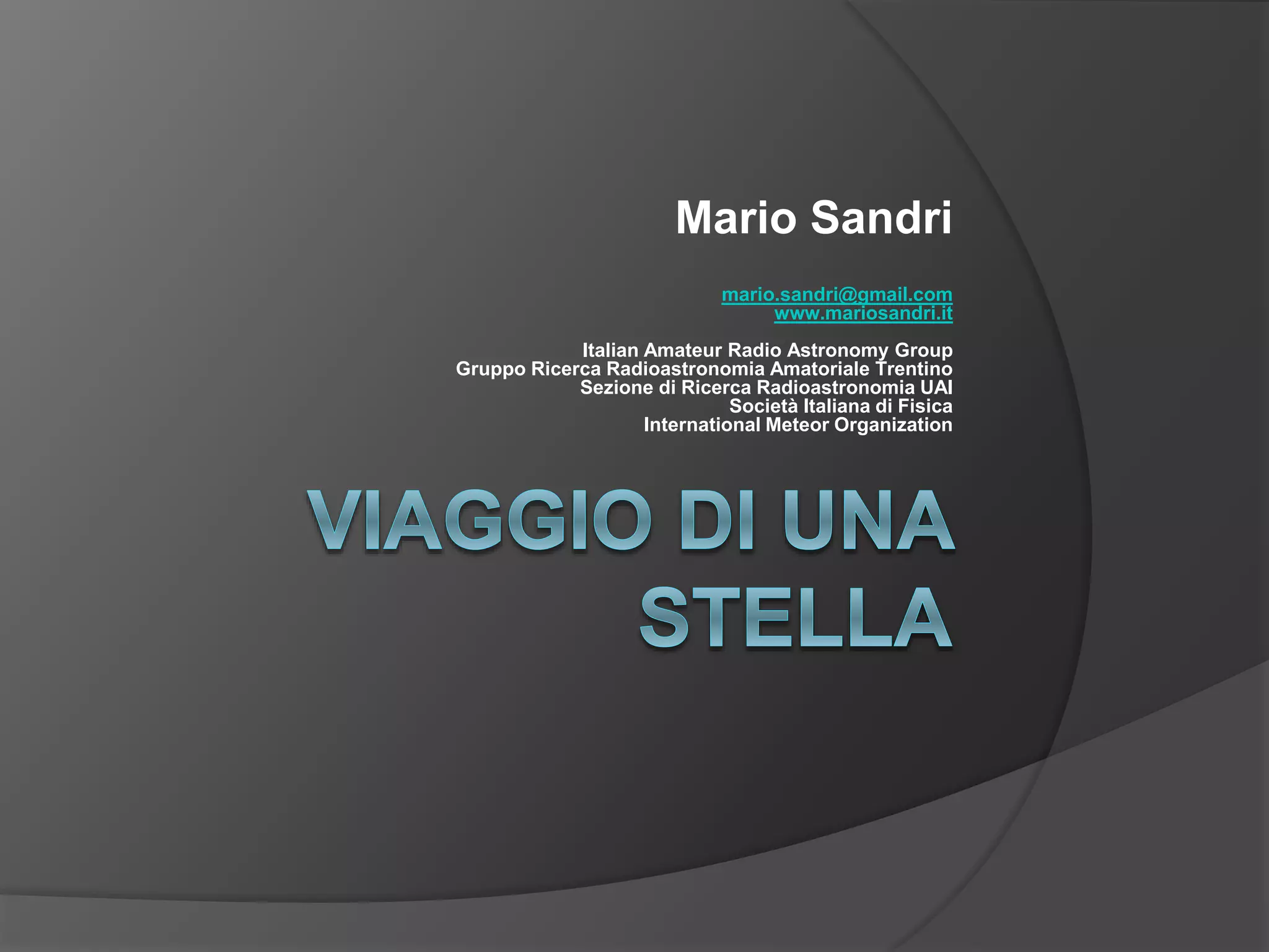 Viaggio di una stella | PPT