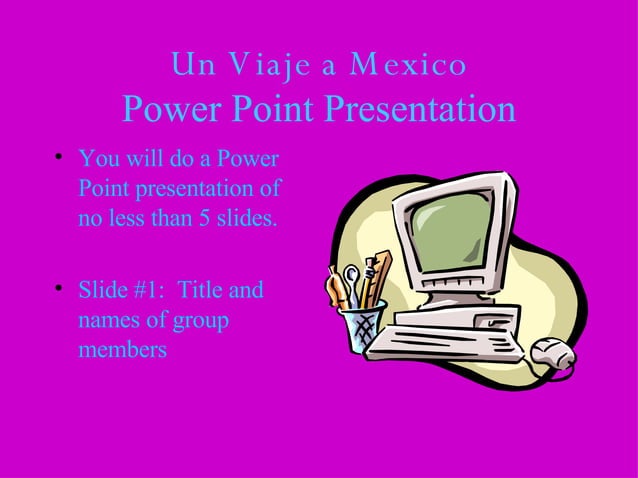 Viaje A Mexico Project 1 | PPT