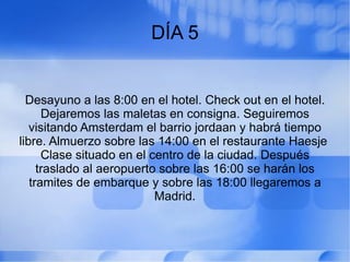 Viaje a amsterdam | ODP