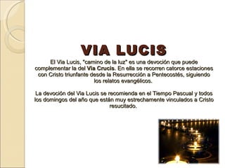 Via lucis | PPT