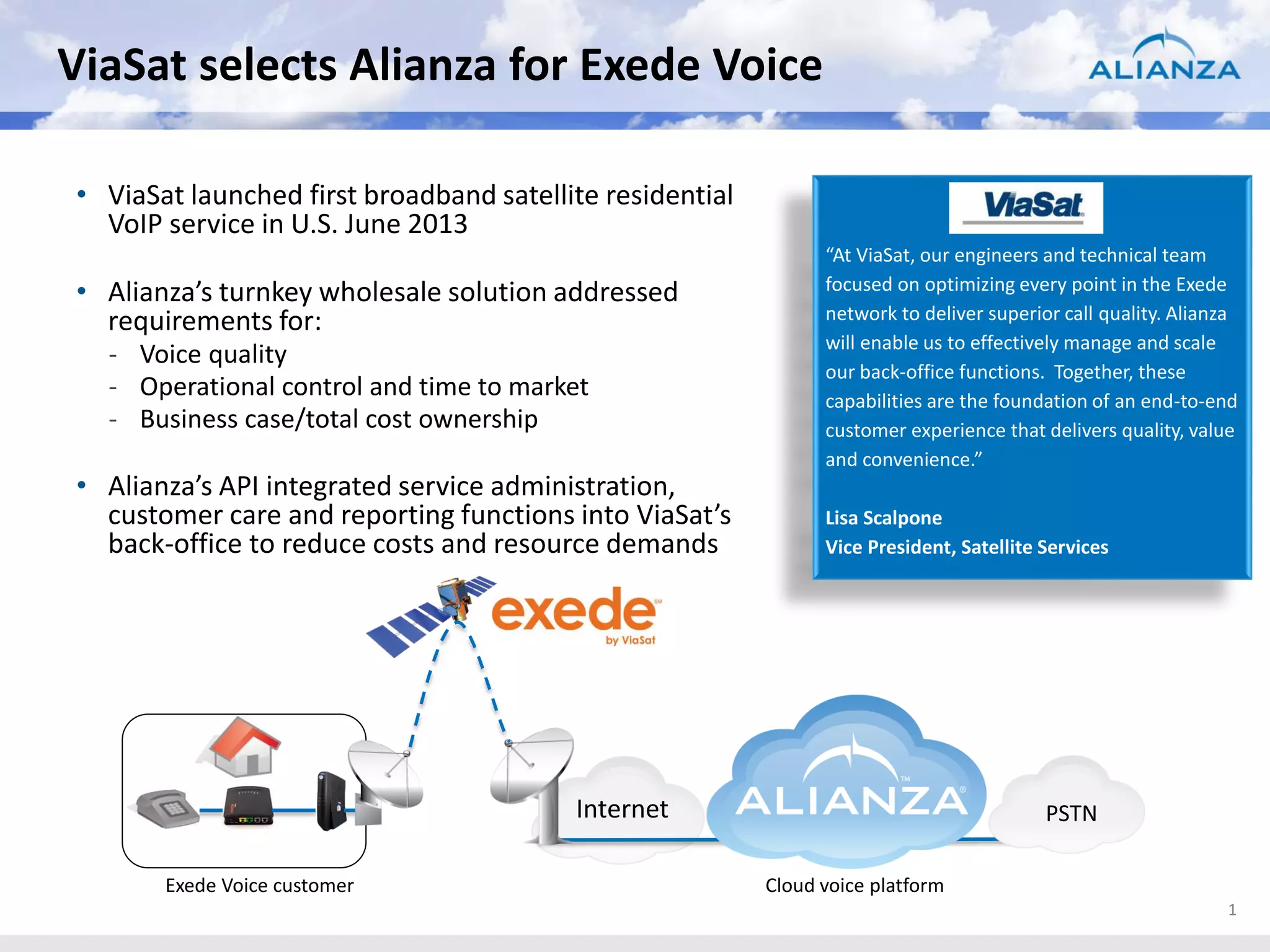 ViaSat Selects Alianza for Exede Voice | PPT