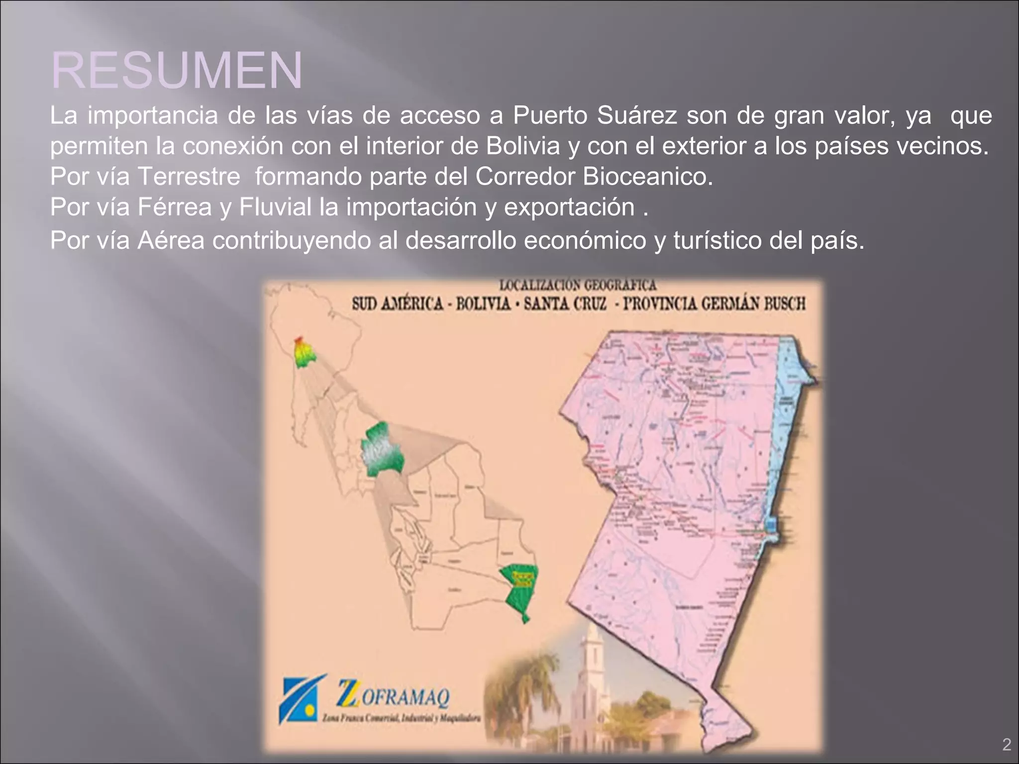 Vias de acceso a Puerto Suárez | PPT