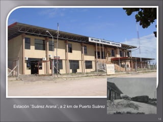 Vias de acceso a Puerto Suárez | PPT