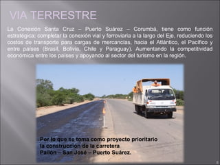 Vias de acceso a Puerto Suárez | PPT