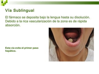 Vias de administracion | PPT