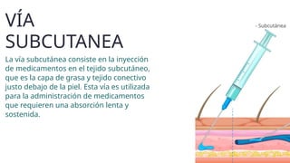 Vias de administracion para medicamentos | PPTX