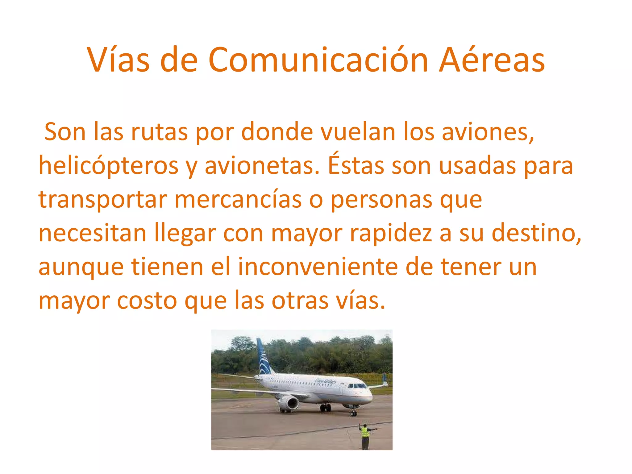 Vias de comunicacion | PPTX