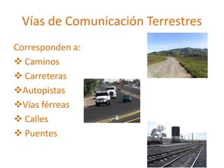 Vias de comunicacion | PPTX