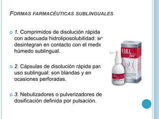 Via sublingual | PPTX