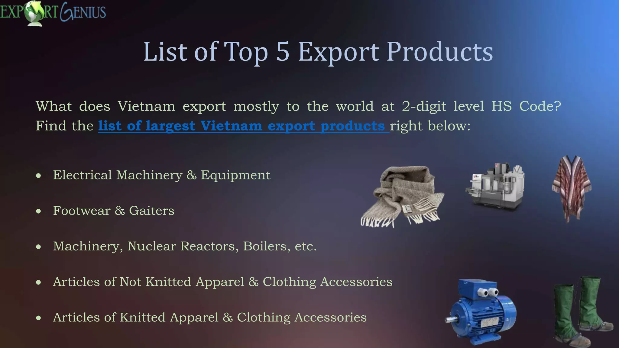 Vietnam's Top 10 Export Products | PPTX