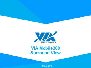 VIA Mobile360 Surround View: Smart Transportation | PDF | Operating ...