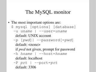 BITS: Introduction to MySQL - Introduction and Installation | PPT