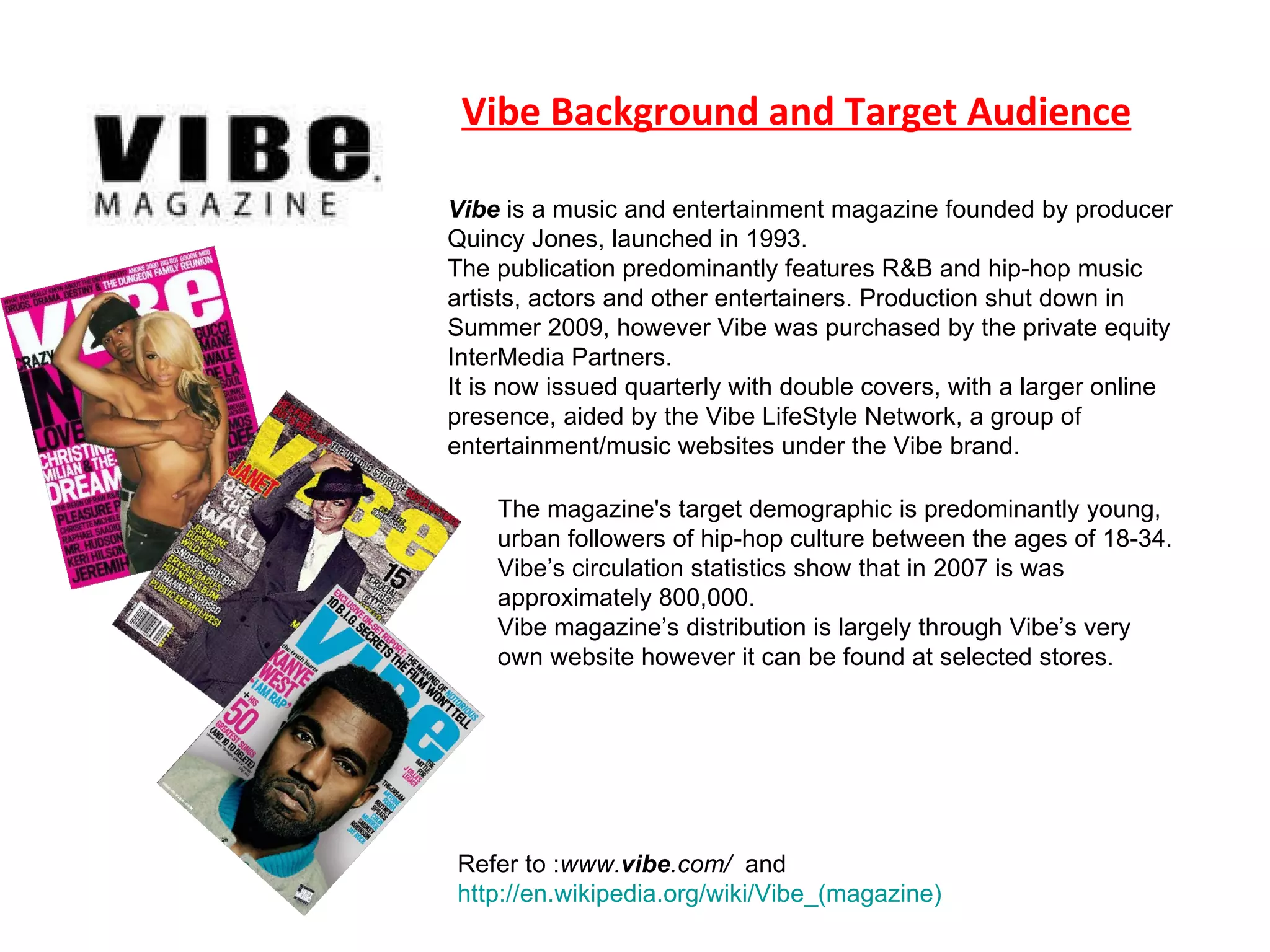 Vibe Magazine Analysis | PPT