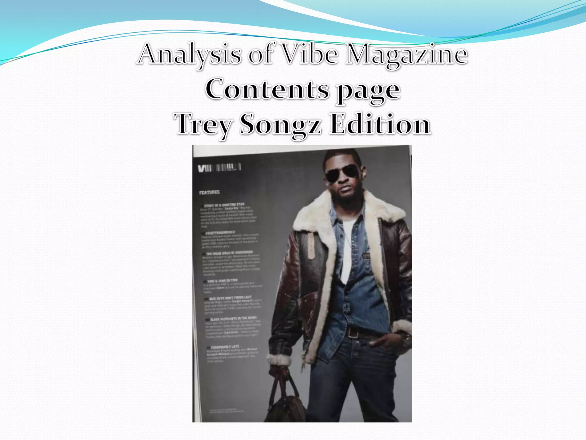 Vibe magazine | PPTX | Adult Contemporary Music | Music