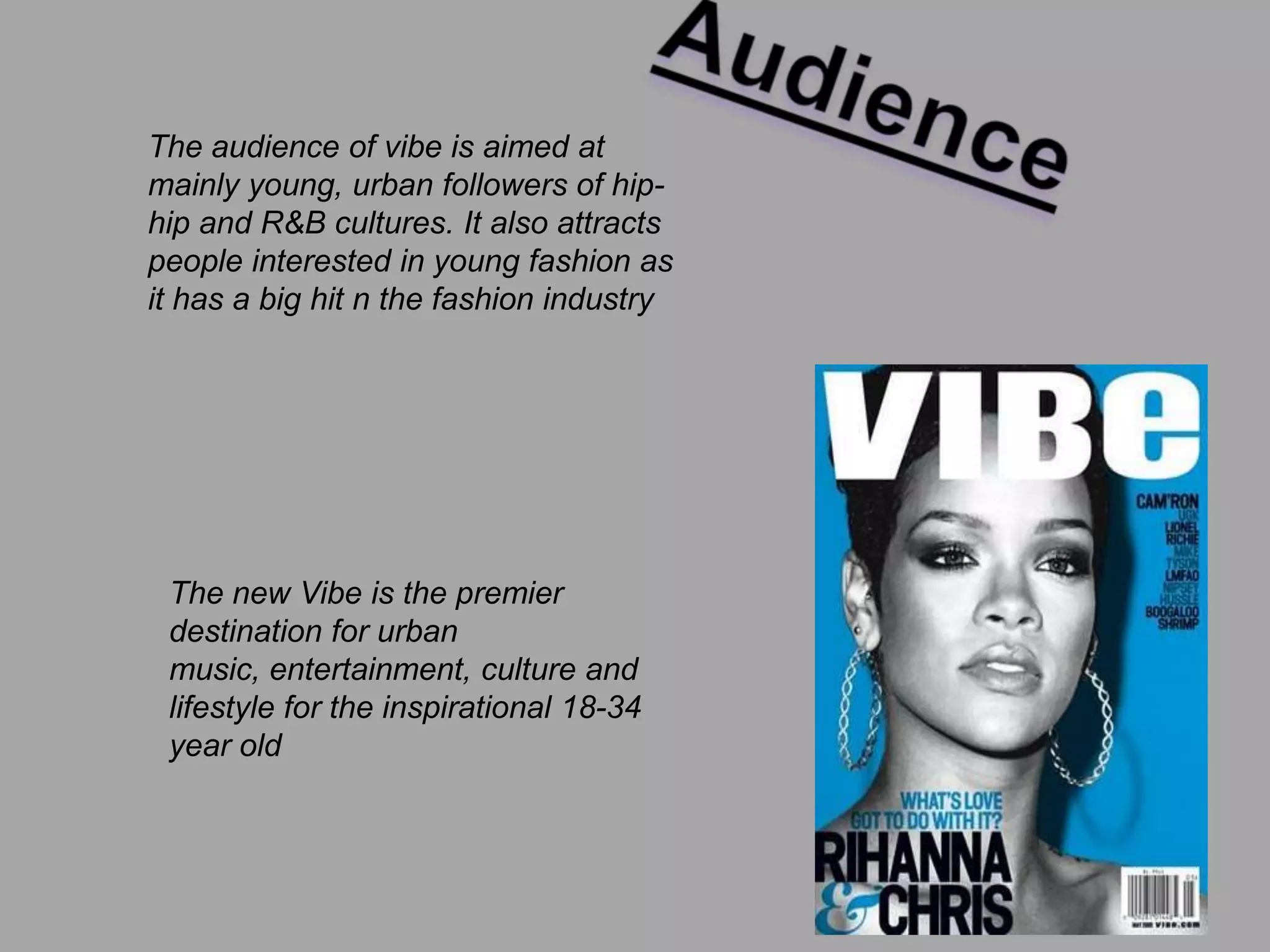 Vibe magazine | PPTX | Music | Entertainment