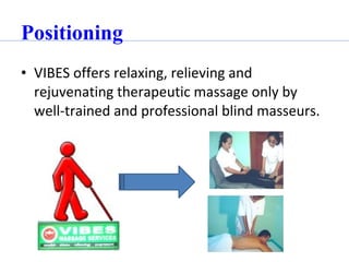 Vibes massage case study | PPT