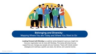 Customers and Workday VIBE™ Solutions | PPT