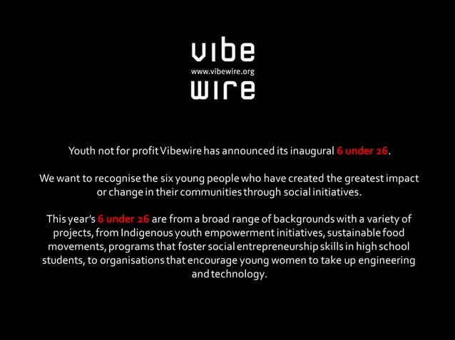 Vibewire's 6 under 26 - Australia's hottest young innovators to watch ...