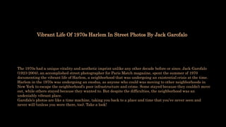 Vibrant Life of 1970s Harlem in Street, Photos by Jack Garofalo | PPSX