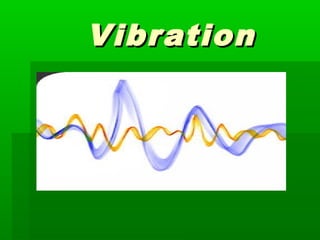Vibration | PPT
