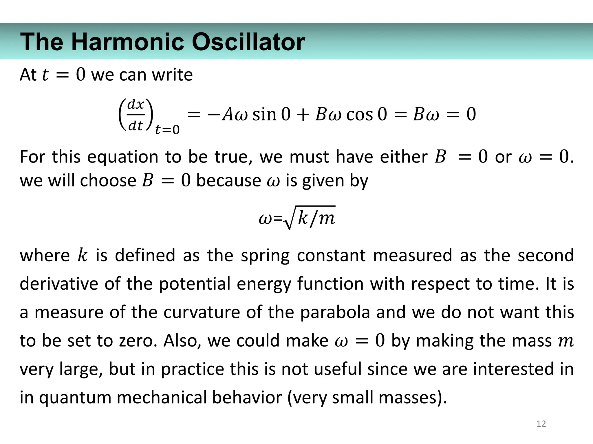 The Harmonic Oscillator/ Why do we need to study harmonic oscillator ...