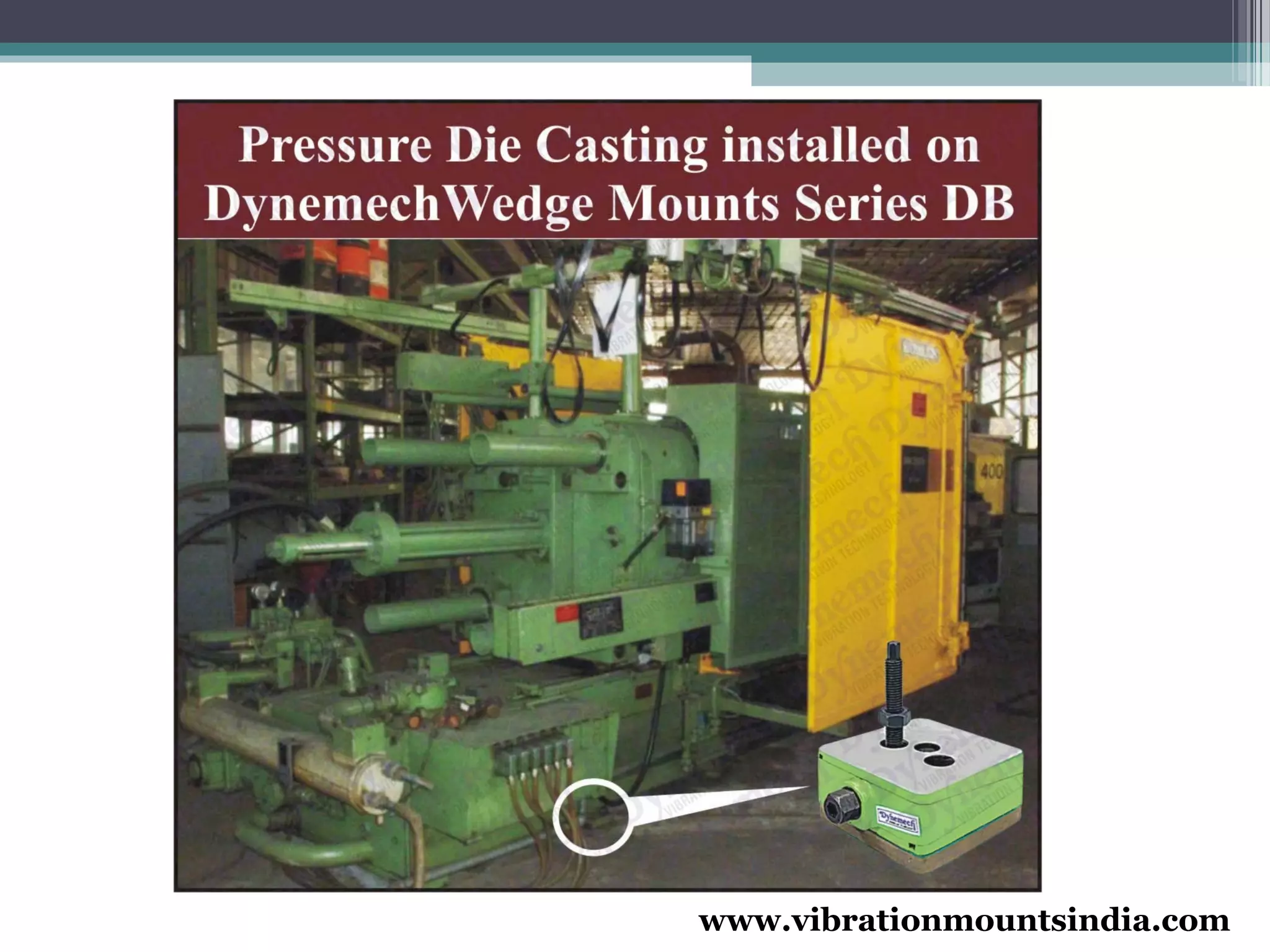 Vibration damping-in-pressure-die-casting-machines | PPT