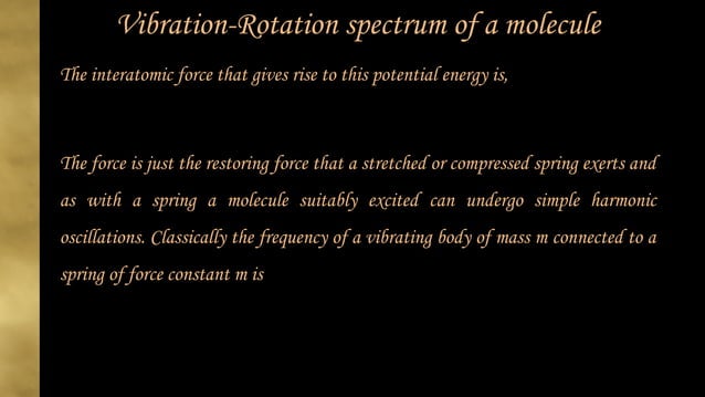 vibration-rotation spectra of a diatomic molecule.pptx