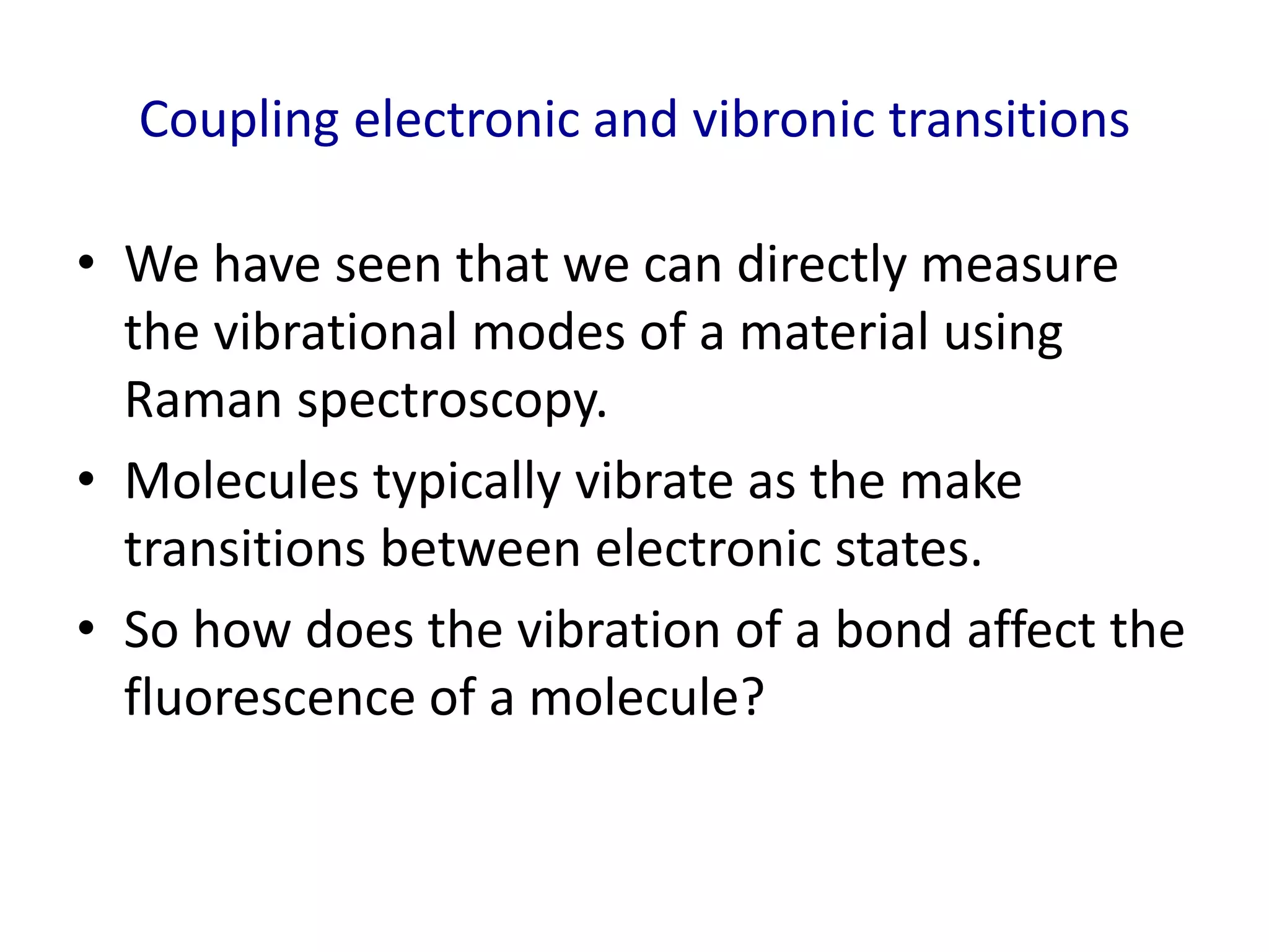 Vibrational Spectrroscopy | PPTX
