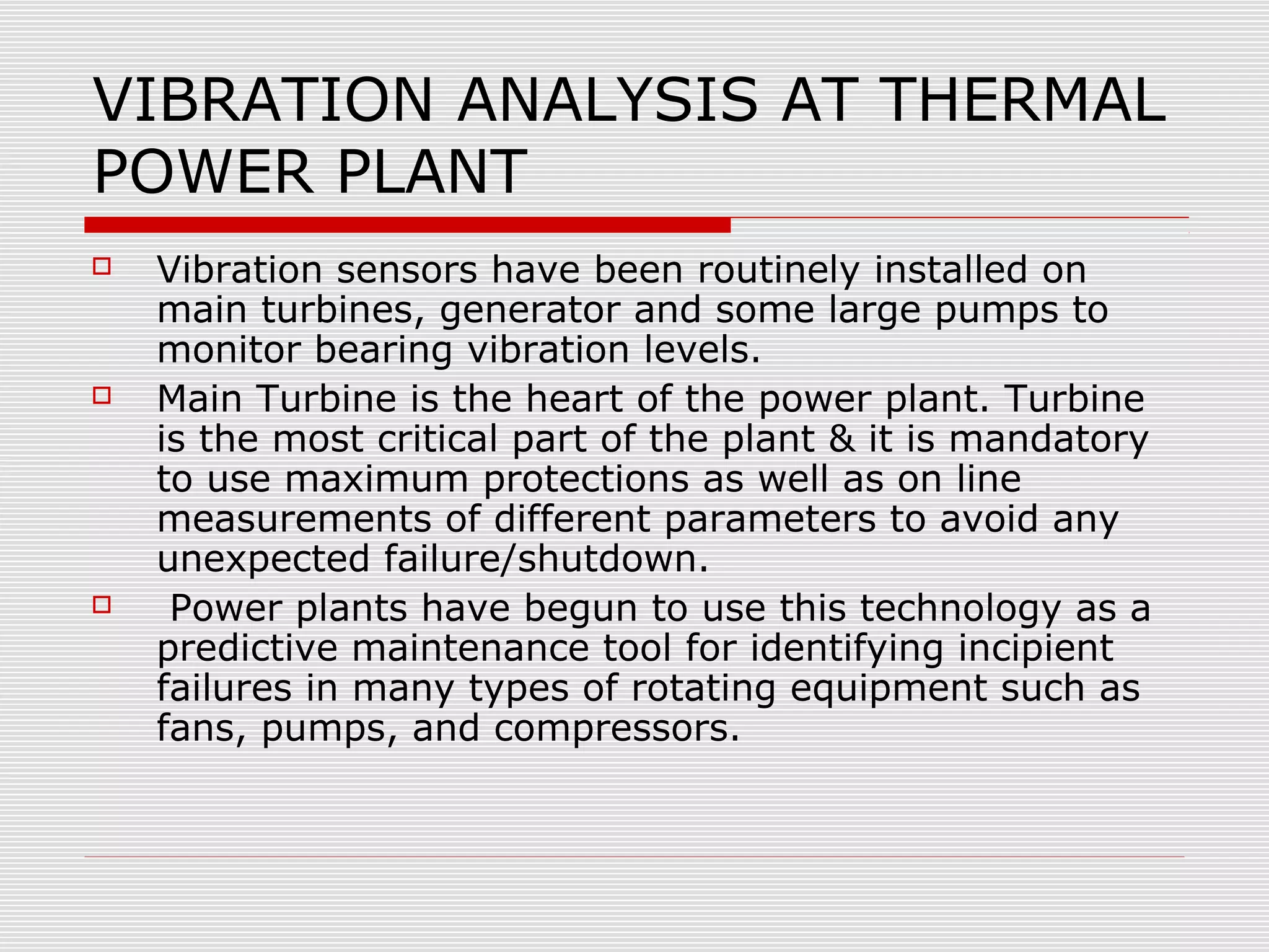 Vibration analysis at thermal power plants | PPT