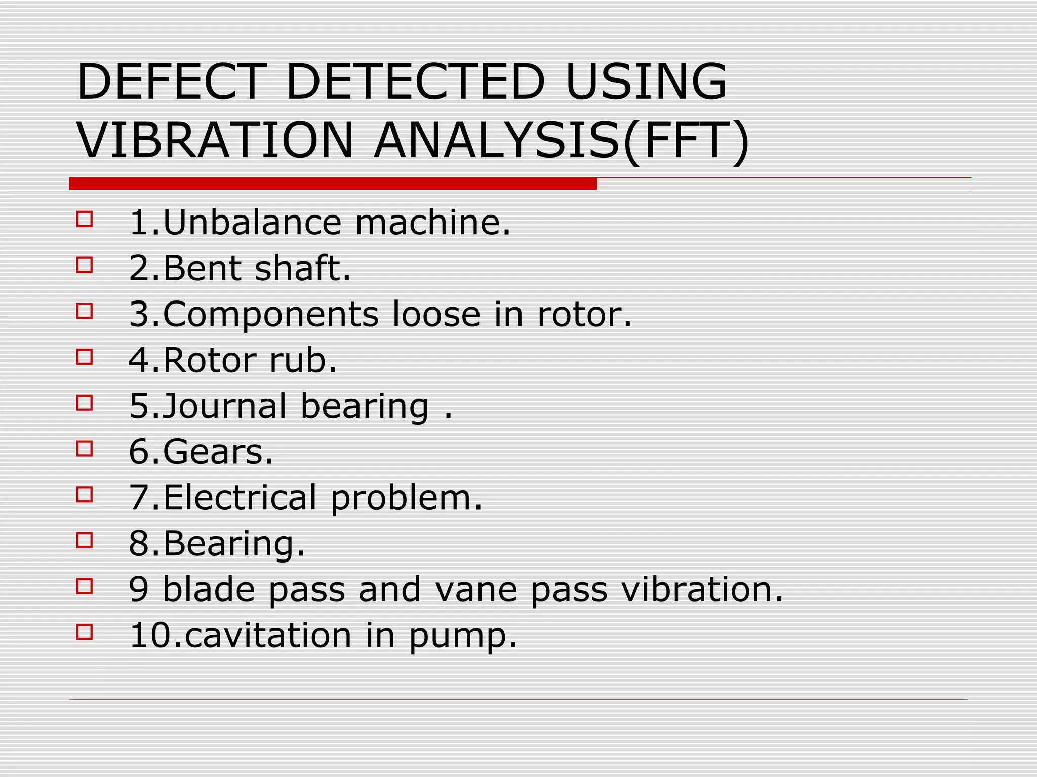 Vibration analysis at thermal power plants | PPT