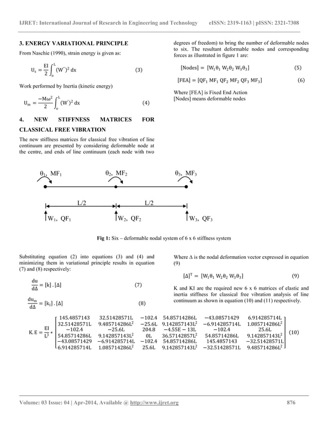 Vibration analysis of line continuum with new matrices of elastic and inertia stiffness | PDF