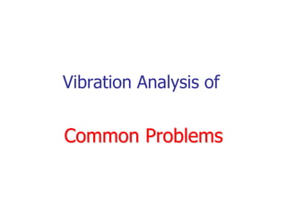 Vibration Analysis Part - 1.ppt