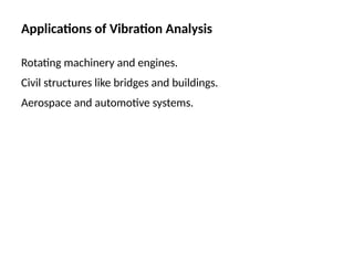 Vibration_Analysis overview of the topic | PPTX