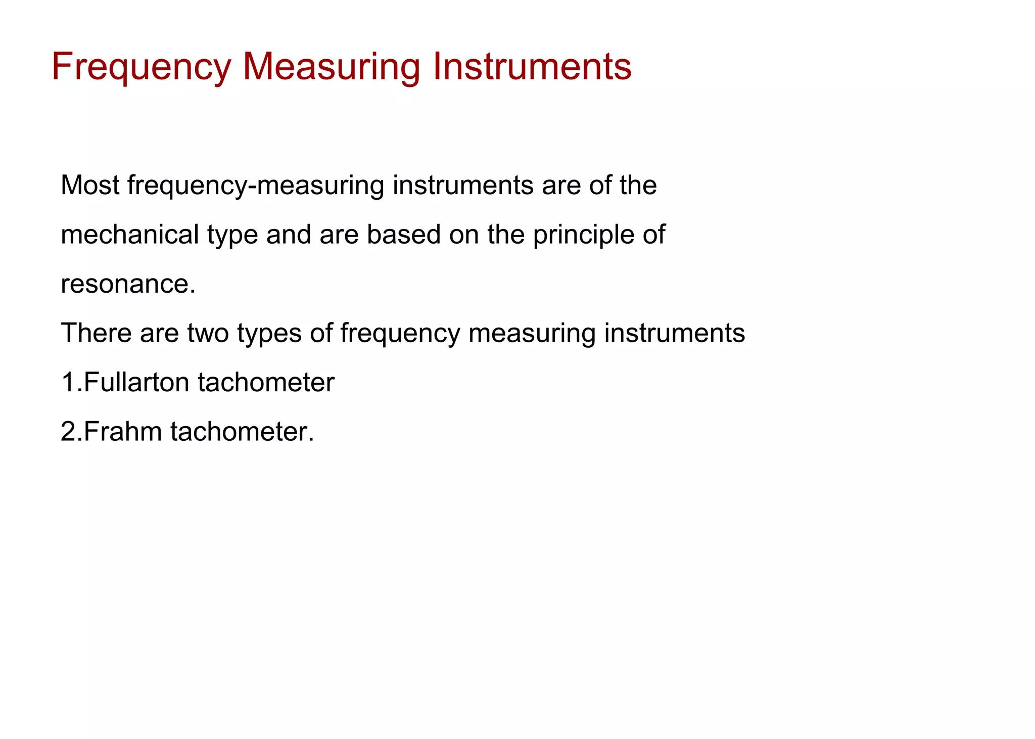 Vibration and frequency measuring instruments | PPT