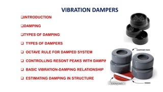 Vibration dampers | PPTX