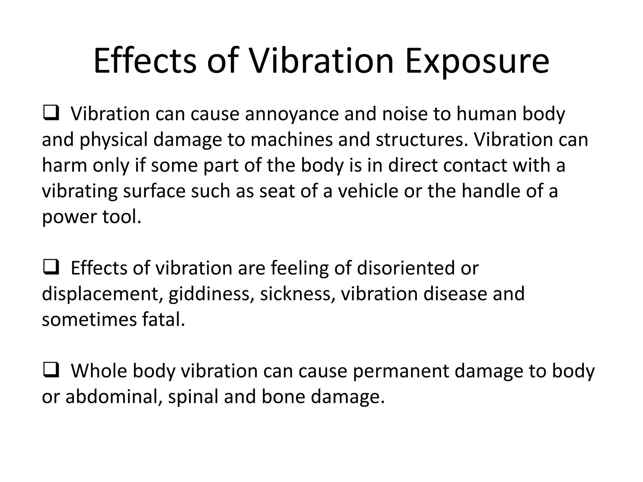 Vibration hazards - OH & S | PPTX