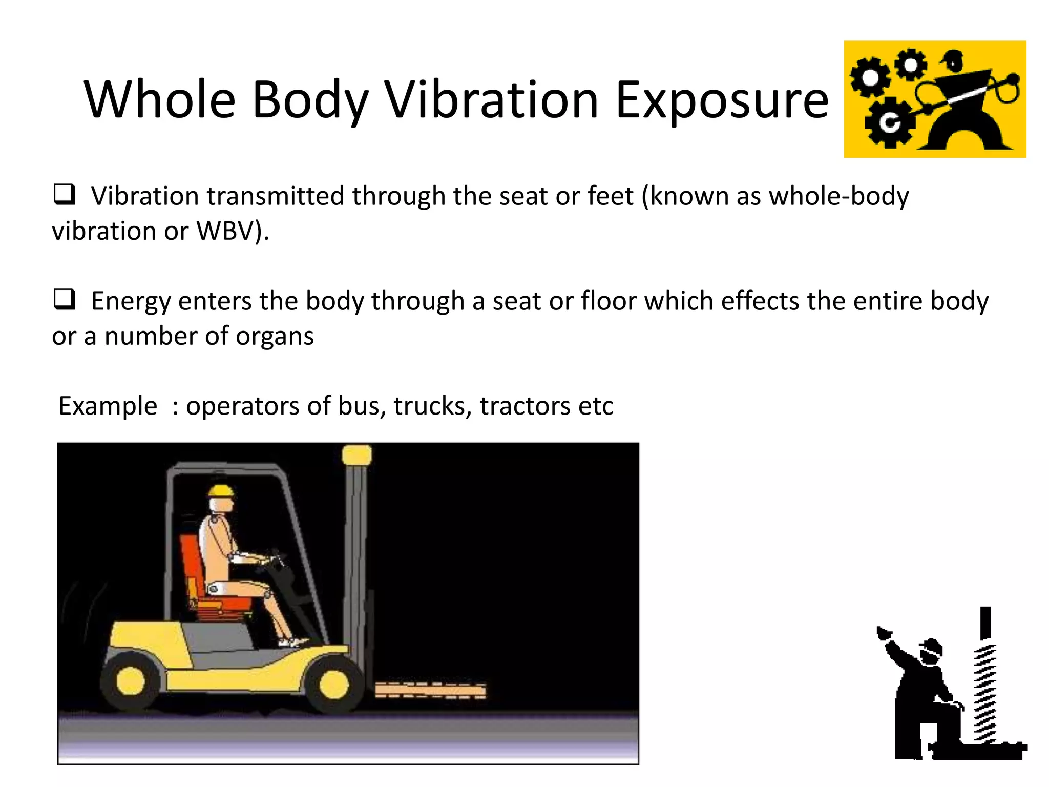 Vibration hazards - OH & S | PPTX