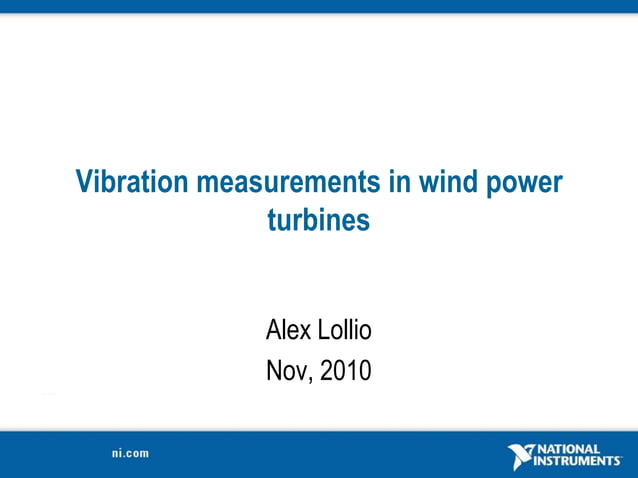 Vibration Measurements In Wind Power Turbines | PPT