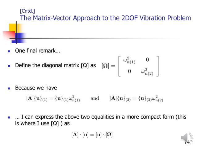 Vibration of 2DOF Systems matix approach voice.ppt