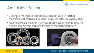 Vibration of Anti Frictional Bearing | PPTX