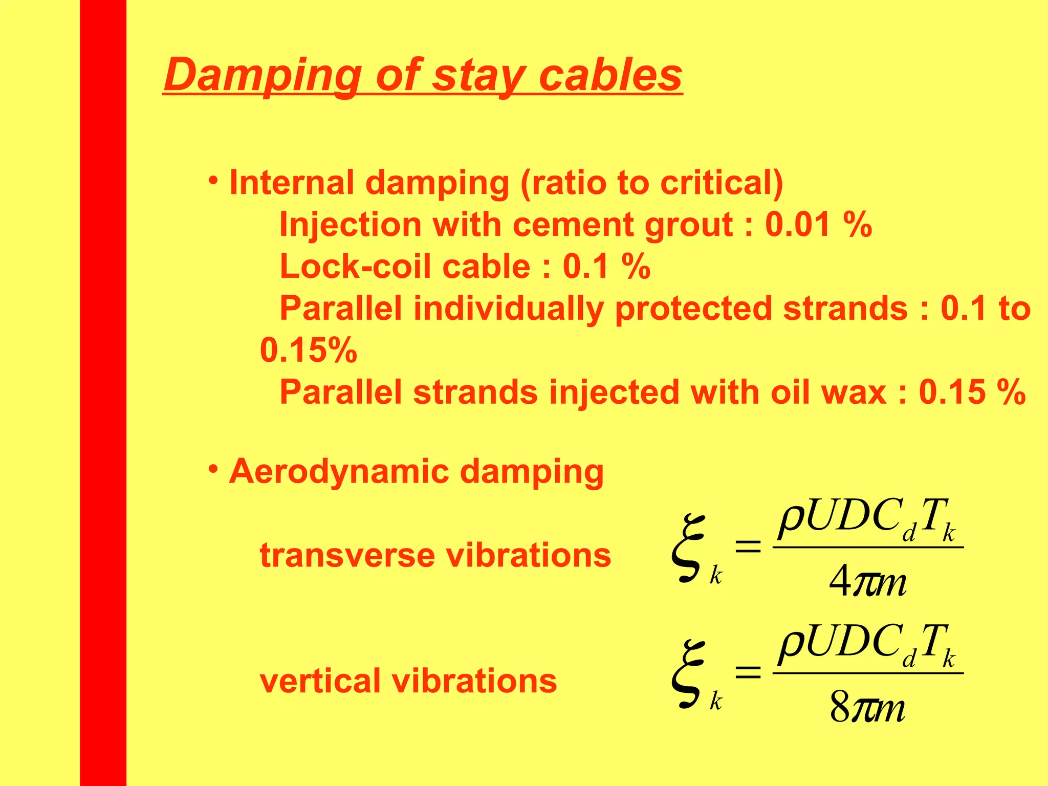 Vibrations Stayed cable bridge | PPT