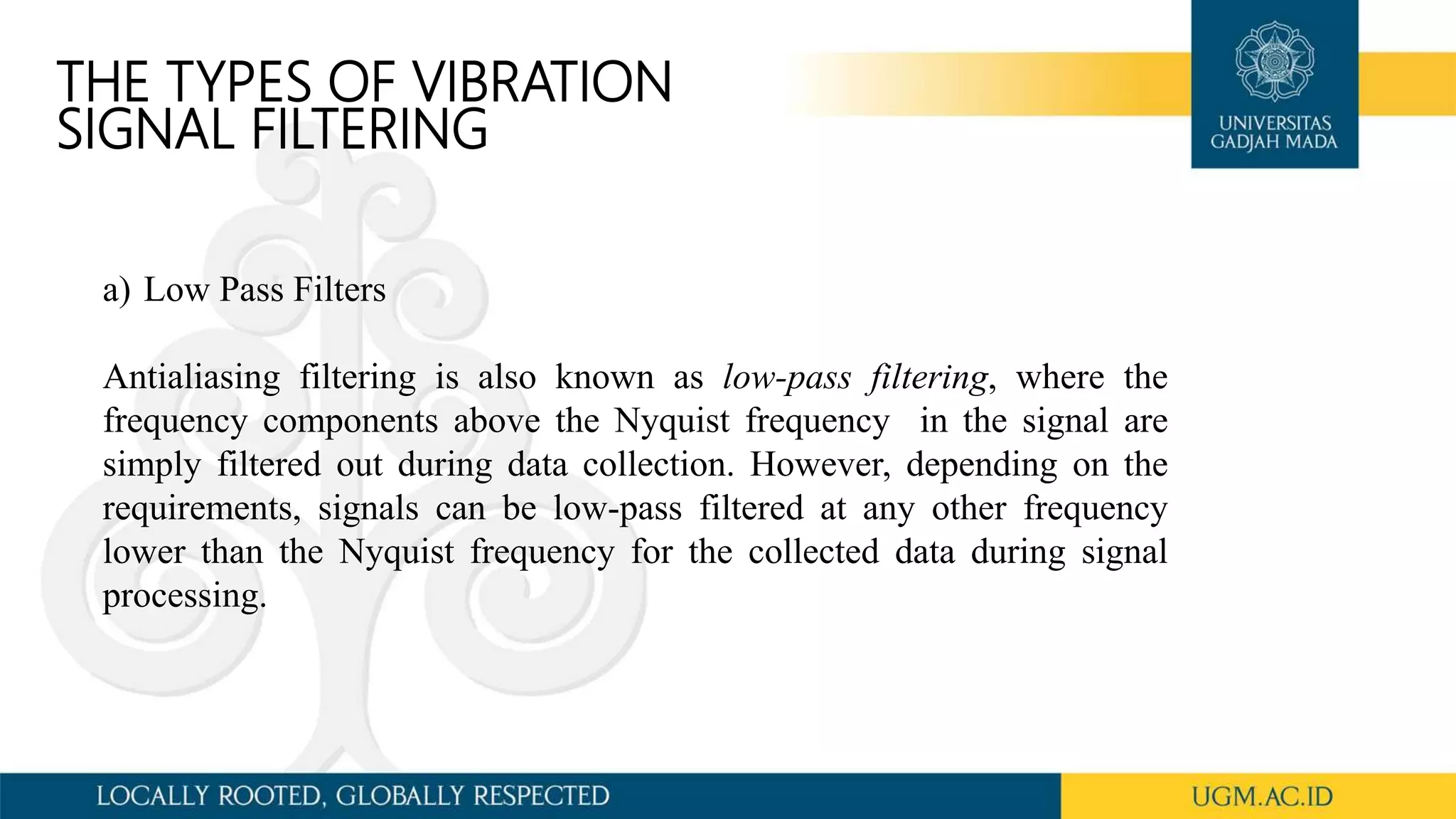 Vibration signal filtering | PPTX