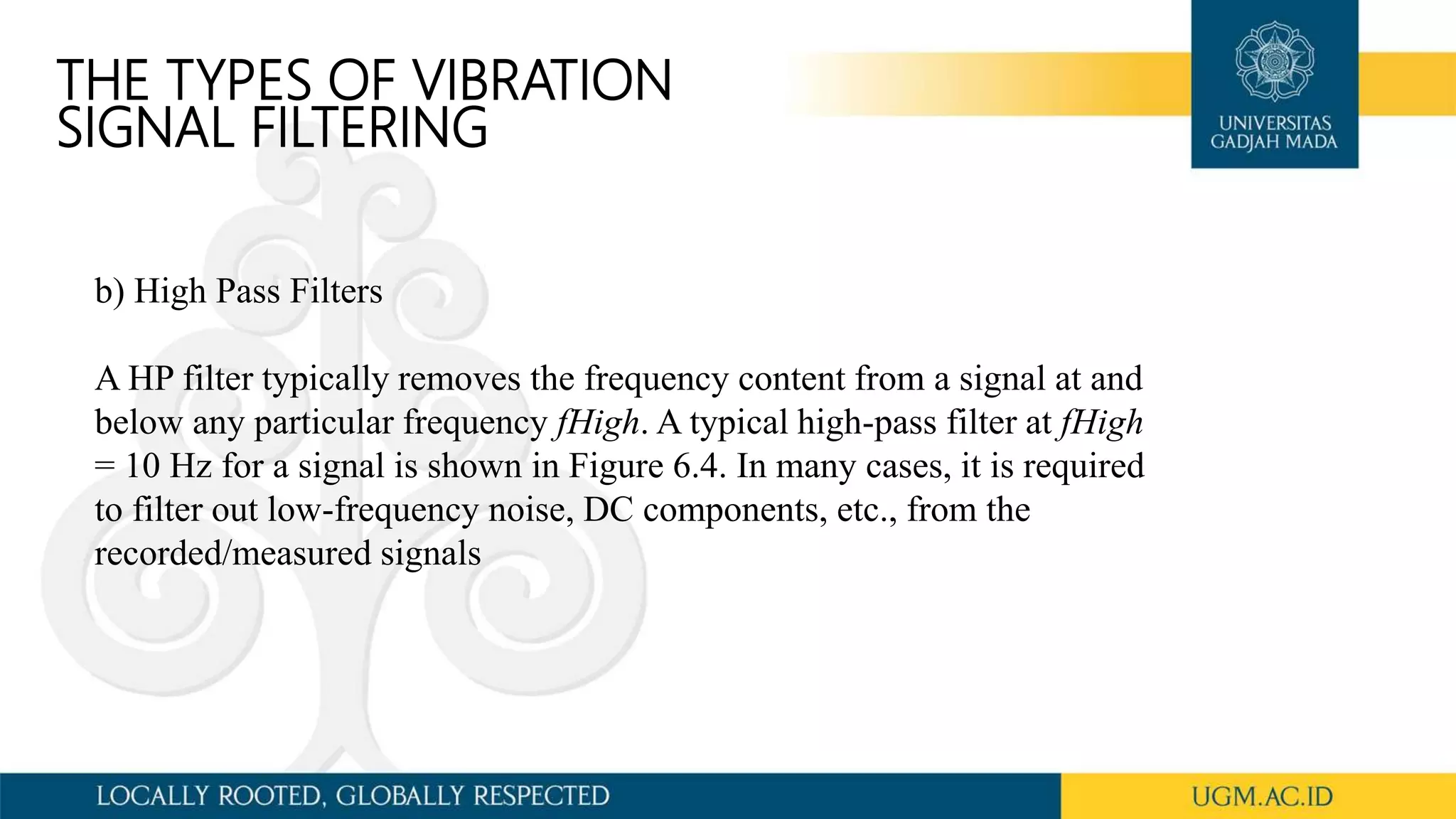 Vibration signal filtering | PPTX