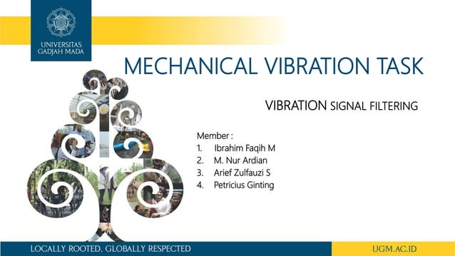 Vibration signal filtering | PPTX | Digital Audio | Computer Software and Applications