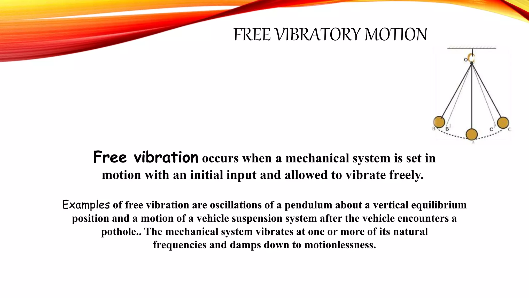 Vibratry motion | PPTX