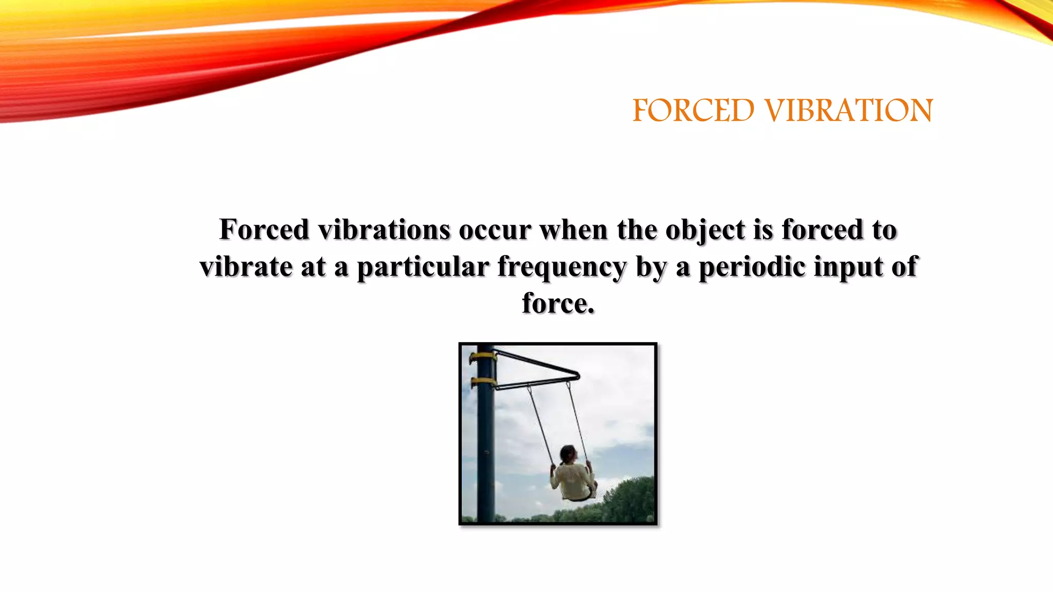 Vibratry motion | PPTX