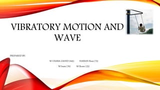 Vibratry motion | PPTX