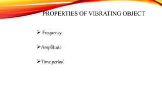 Vibratry motion | PPTX