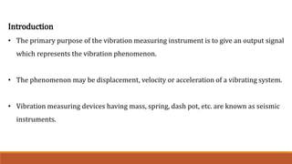 Vibration measuring instrument - Vibrometer | PPTX